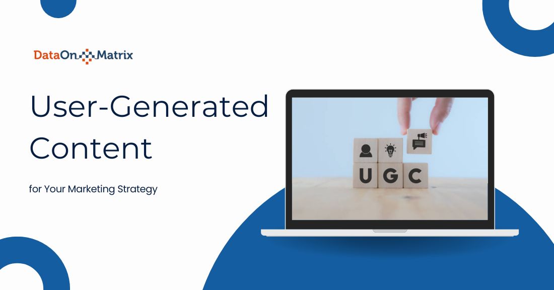 Boost Your Brand: Smart Ways to Use User-Generated Content